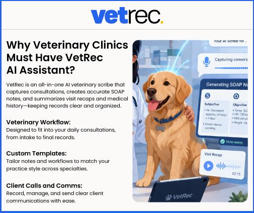 VetRec AI Scribe for Veterinary Practices | Sponsor on DVM Central